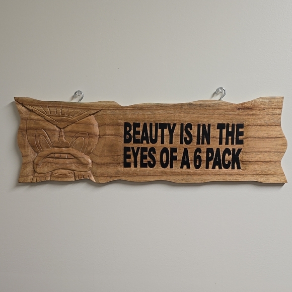 Wall Decor | Rustic Brown Wall Sign Beauty Is In The Eyes Of A 6 Pack ...